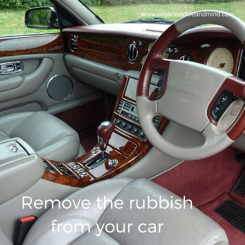 Remove the rubbish from your car - Organised Life and Mind