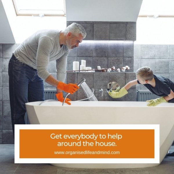 Help around the house - Organised Life and Mind